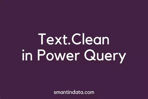 Textclean In Power Query Explained With Example Smantin Data
