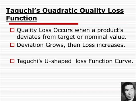 Ppt Taguchis Quality Loss Function Powerpoint Presentation Free Download Id 416878