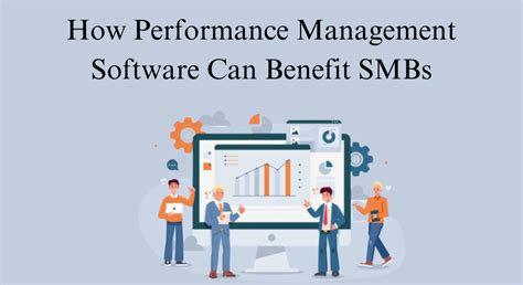 How Performance Management Software Can Benefit SMBs