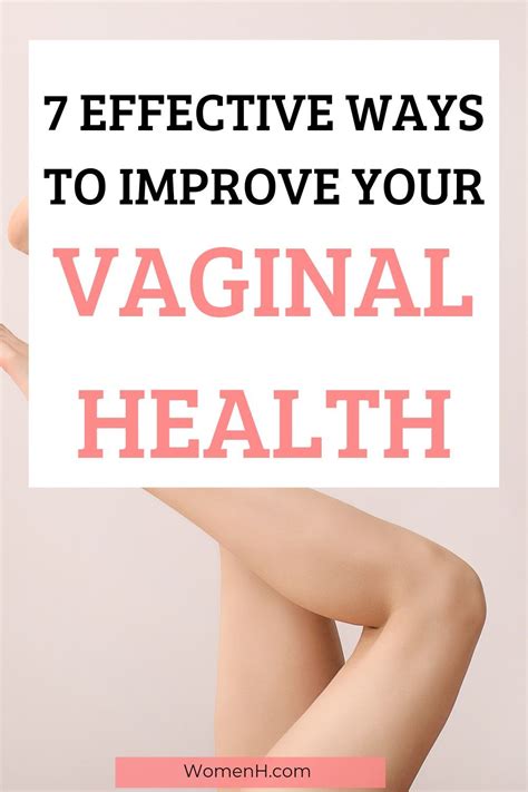 7 Steps To Improve Your Vaginal Health Artofit