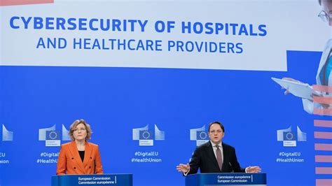 Commission Presents New Plan To Boost Cybersecurity In Healthcare Sector