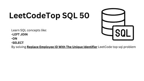 leetcodesql50 6 replace employee id with the unique identifier