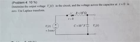 Solved Problem Determine The Output Voltage Vo T Chegg Com
