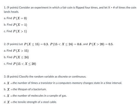 Solved 1 9 Points Consider An Experiment In Which A Fair Chegg Com