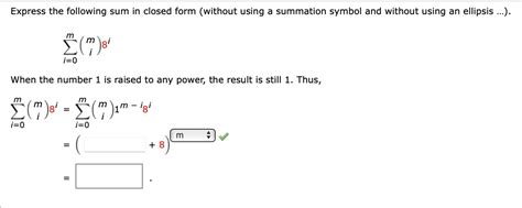 Solved Express The Following Sum In Closed Form Without