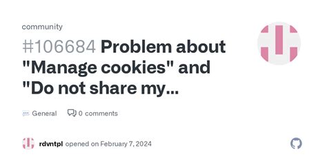 Problem About Manage Cookies And Do Not Share My Personel Info Links Below Github Pages