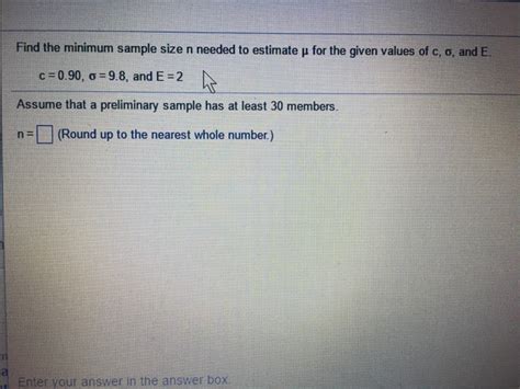 Solved Find The Minimum Sample Size N Needed To Estimate Mu