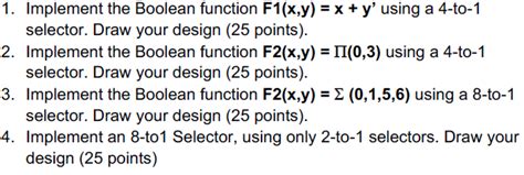Solved Implement The Boolean Function F X Y X Y Using Chegg Com