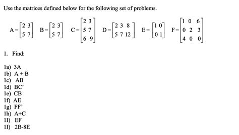 Solved Use The Matrices Defined Below For The Following Set Chegg Com