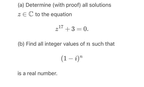 Solved A Determine With Proof All Solutions ZC To The Chegg Com