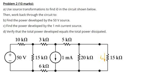 Solved Problem 2 10 Marks A Use Source Transformations To Find I0