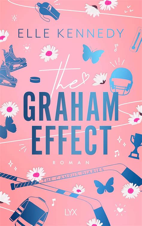 The Graham Effect 9783736323827 Elle Kennedy Silvia
