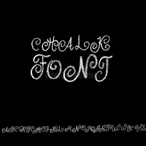 Chalk Curly Font Grunge Script On Chalkboard Vector Calligraphy Illustration Stock Vector