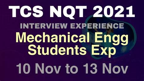 TCS Interview Experience Of Mechanical Engineering Babe Nov To Nov