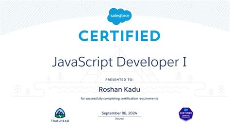 Roshan Kadu On Linkedin Salesforce Javascriptdeveloper Certification Continuouslearning