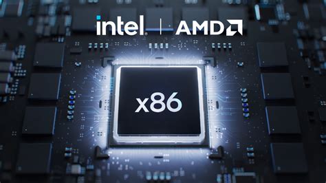 Intel And Amd Join Hands To Accelerate Development Of A Unified X86