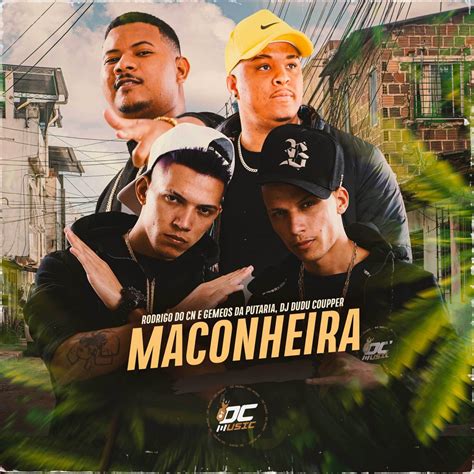 Mc Rodrigo Do Cn Novinha Maconheira Feat Dj Dudu Coupper E Os G Meos