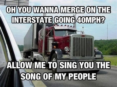 Truck Drivers Memes Life Is Full Of Risks Ltl Truck Driver Trucker