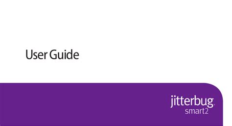 Greatcall Jitterbug Smart 2 User Guide