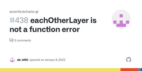 Eachotherlayer Is Not A Function Error · Issue 438 · Ecomfeecharts Gl · Github