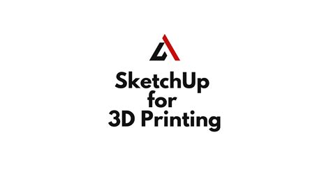 Sketchup For 3d Printing A Practical Guide To Precision Modeling And Exporting Autocad