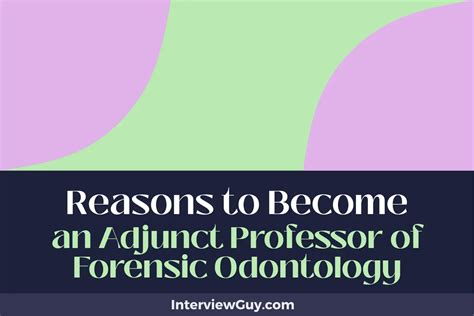 25 Reasons To Become An Adjunct Professor Of Forensic Odontology Teeth Tell Tales