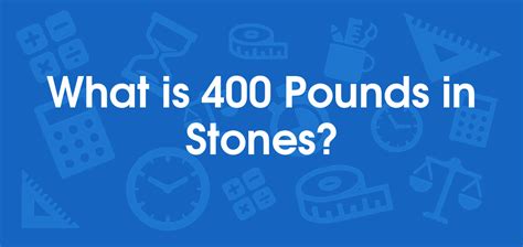 What Is 400 Pounds In Stones Convert 400 Lb To St