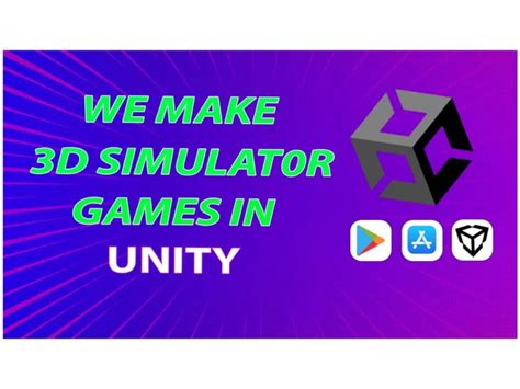 A 3d Simulator Unity Game For Android And Ios Upwork