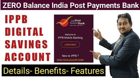 IPPB DIGITAL SAVINGS ACCOUNT India Post Payments Bank Details And Features YouTube