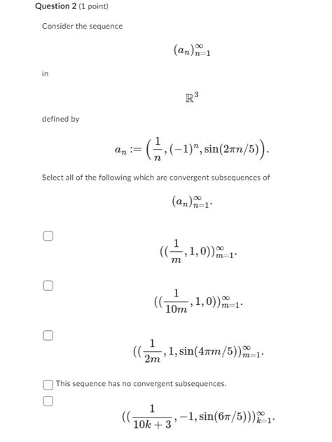 solved consider the sequence an n 1∞ in r3 defined by