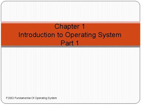 chapter 1 introduction to operating system part 1