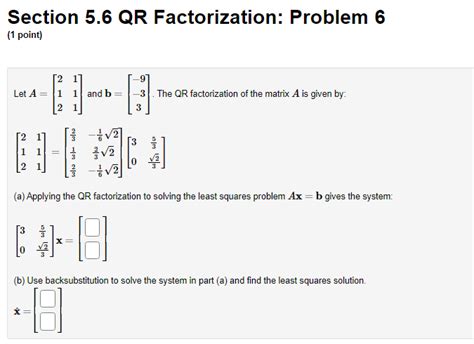 Section 56 Qr Factorization Problem 6 1 Point Let