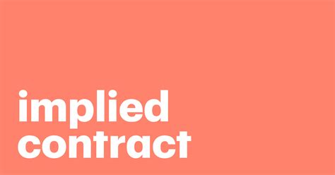 Implied Contract Definition Examples Cases Processes