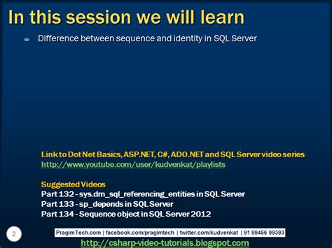 Sql Server Net And C Video Tutorial Difference Between Sequence And Identity In Sql Server