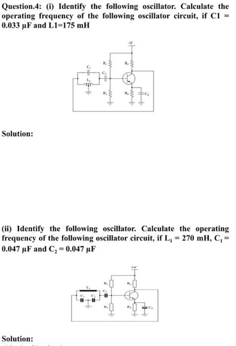 Solved Question I Identify The Following Oscillator Chegg