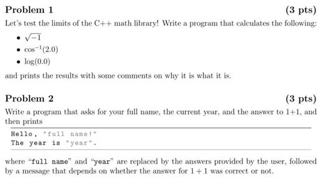 Solved Problem 1 3 Pts Lets Test The Limits Of The C