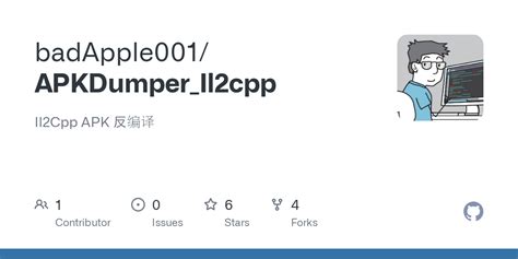Github Badapple001apkdumperil2cpp Il2cpp Apk 反编译