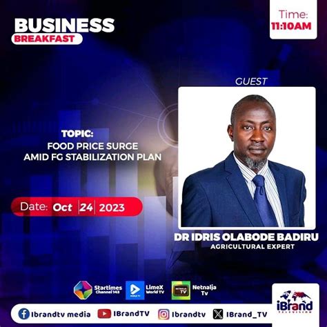 Idris Badiru On Linkedin Join Me Tomorrow On Ibrandtv At 11 10am