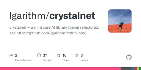 Github Lgarithmcrystalnet Crystalnet A Mini Core Ai Library