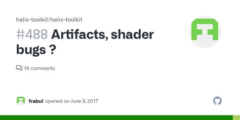 Artifacts Shader Bugs · Issue 488 · Helix Toolkithelix Toolkit