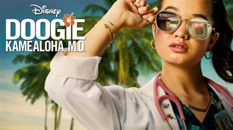 Doogie Kameāloha Md Season 2 Disney Original Review Whats On