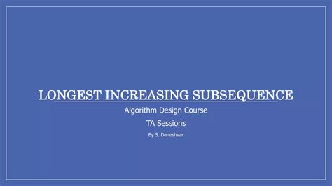 Longest Increasing Subsequence Pptx
