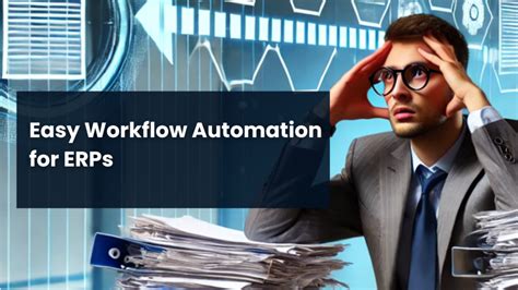 Easy Workflow Automation For Erps Workhub24
