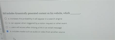 Solved Sid Includes Dynamically Generated Content On His