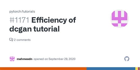 Efficiency Of Dcgan Tutorial · Issue 1171 · Pytorchtutorials · Github