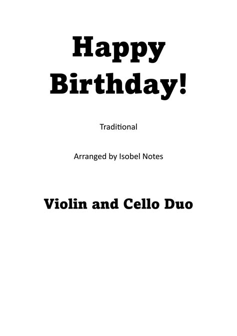 Happy Birthday For Violin And Cello Duo Arr Isobel Notes By