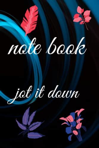 Notebook Jot It Down By Joe Noble Goodreads