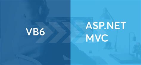 Vb6 To Web Application Migration Vb6 Migration Services