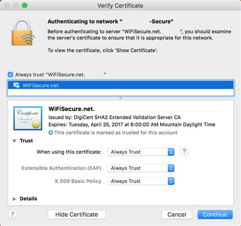 Networking Mac Os X Verify Certificate Every Time Connecting To Secure Wireless Super User