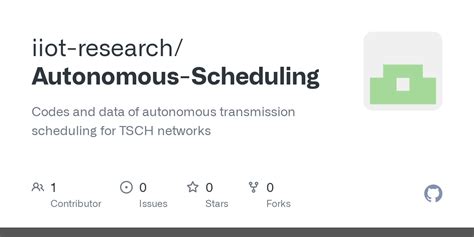 Github Iiot Researchautonomous Scheduling Codes And Data Of